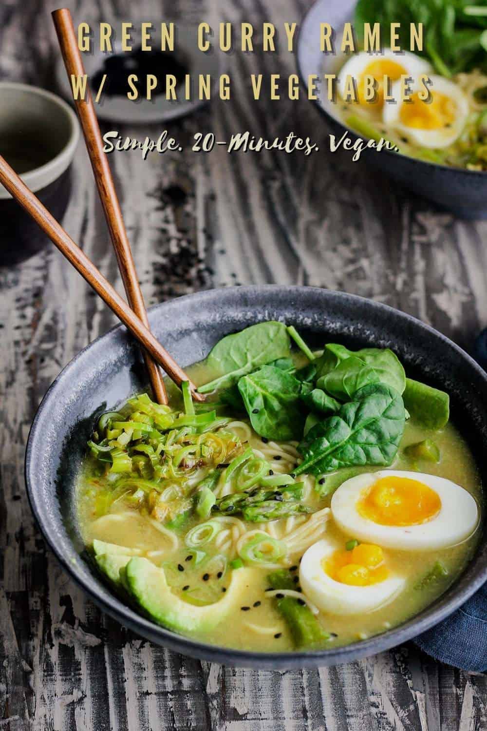 Green Curry Ramen with Spring Vegetables - Tao of Spice