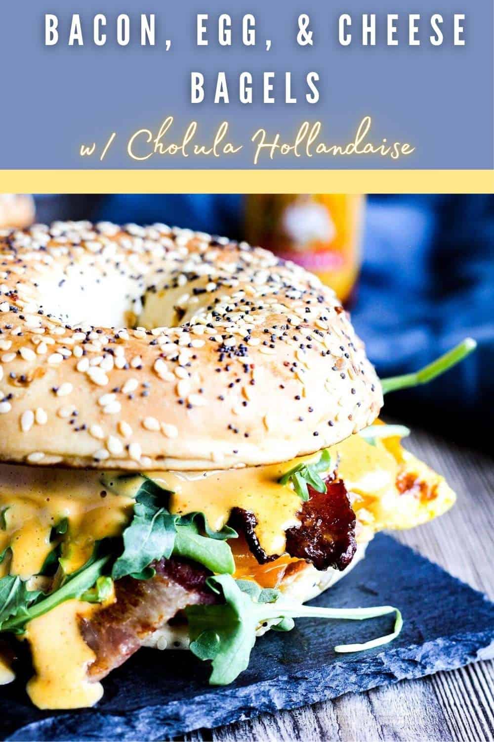 Bacon, Egg, and Cheese Bagel w/ Cholula Hollandaise - Tao of Spice