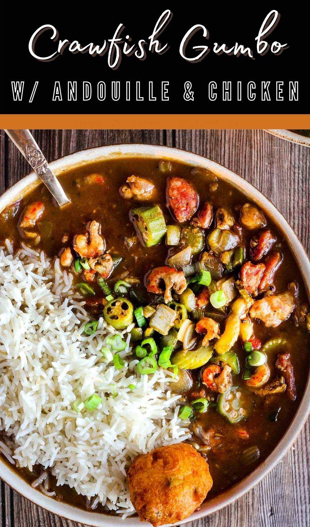 Gumbo with Crawfish, Andouille, and Chicken - Tao of Spice