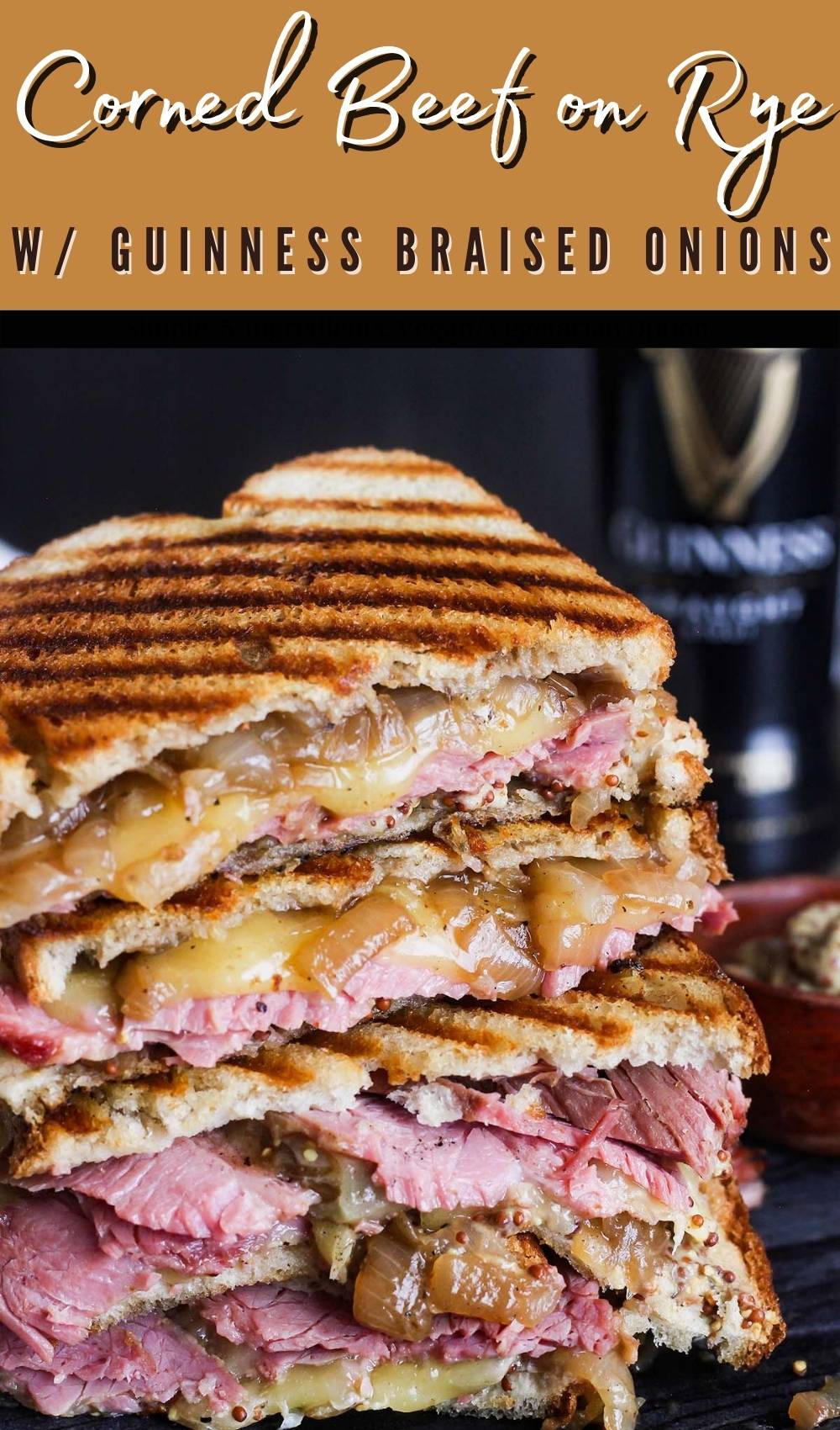 Corned Beef on Rye with Guinness Braised Onions - Tao of Spice