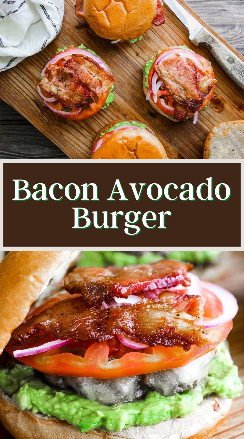 Bacon Avocado Burger - Tao of Spice